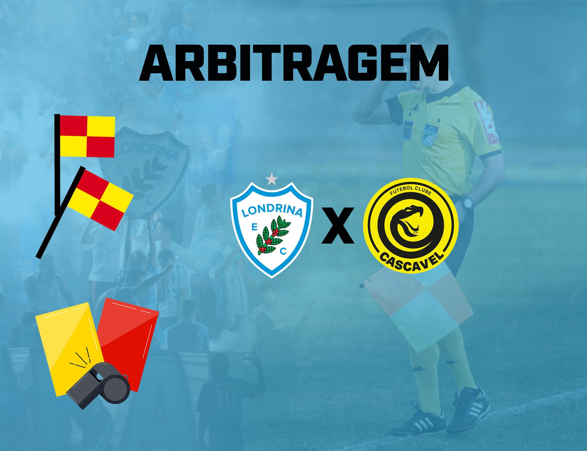 Equipe de arbitragem: Londrina x FC Cascavel
